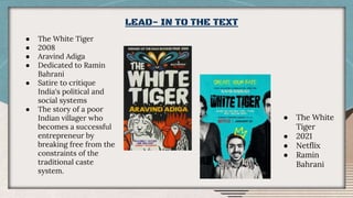 An Adaptation Study: Aravind Adiga's The White Tiger from Novel to ...