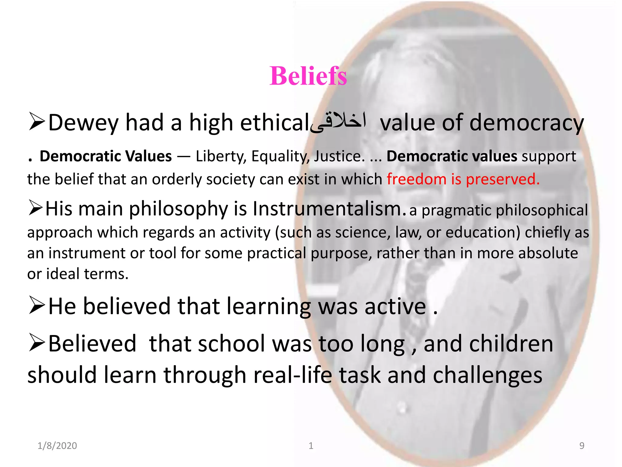 JOHN DEWEY THE FATHER OF EDUCATIONAL PHILOSOPHY | PPTX