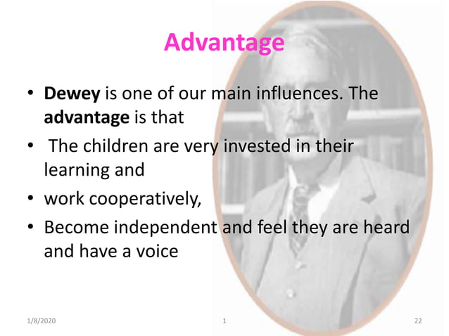 JOHN DEWEY THE FATHER OF EDUCATIONAL PHILOSOPHY | PPTX | Primary Education | Education