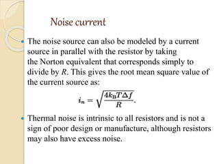 Jhonson nyquist noise | PPTX