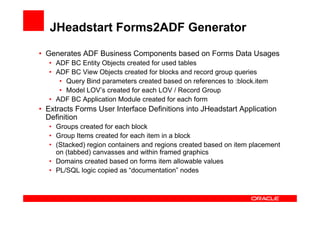 JHeadstart Forms2ADF Generator – Migrating from Oracle Forms to a Best ...
