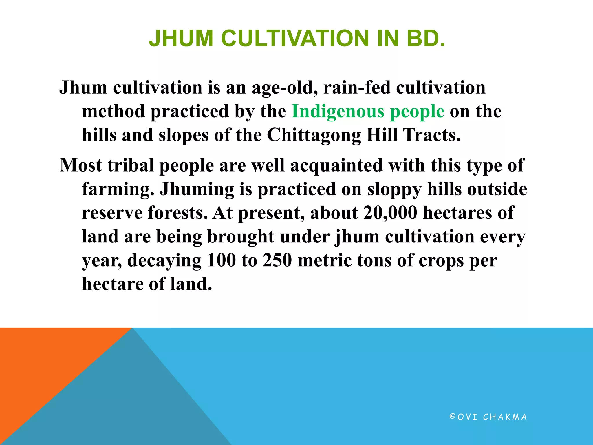 Jhum cultivation | PPTX