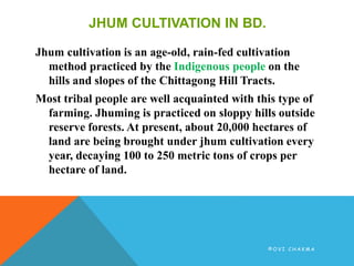 Jhum cultivation | PPTX