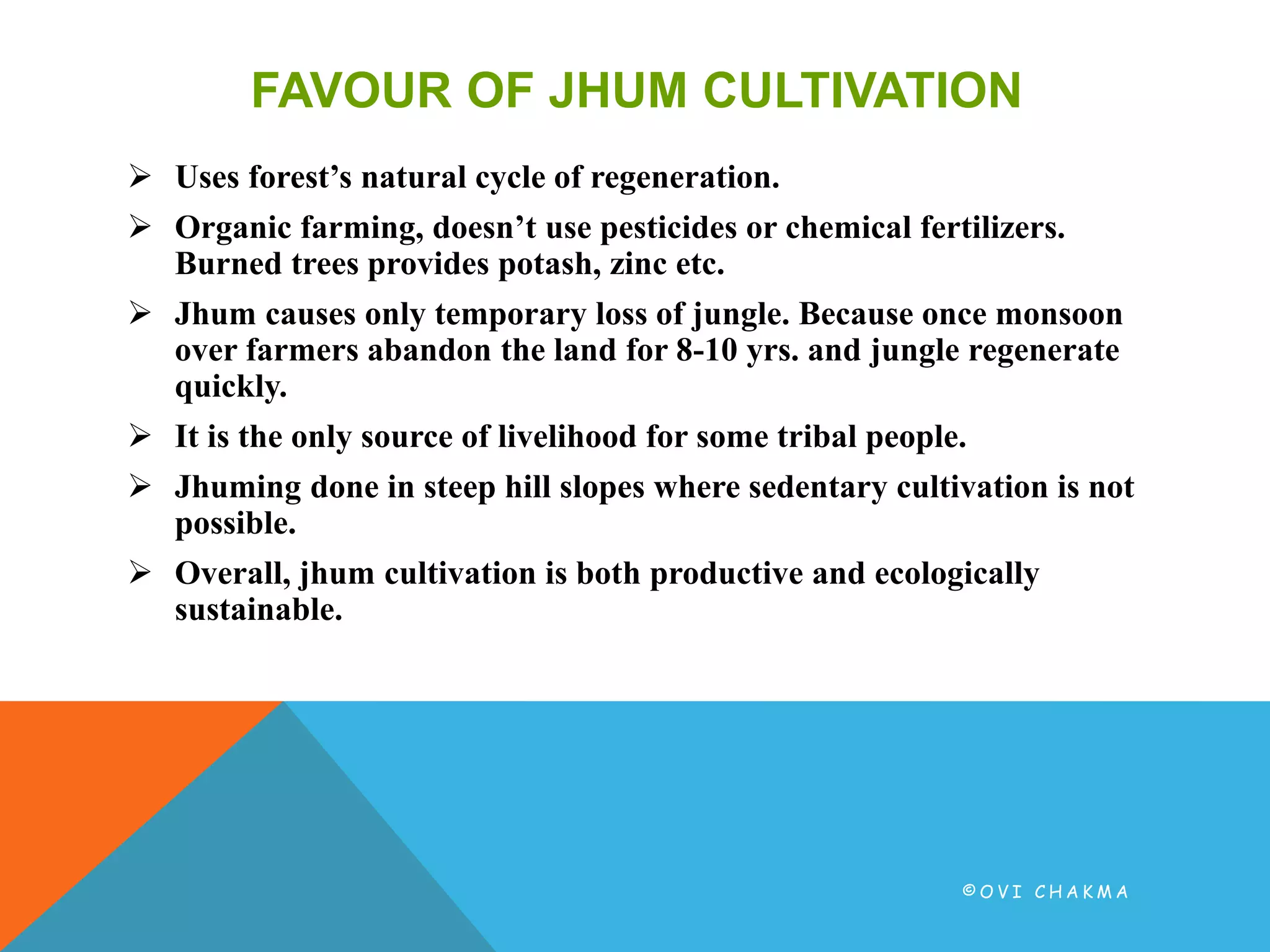 Jhum cultivation | PPTX