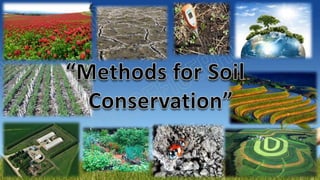 Soil Conservation Methods