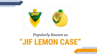 Jif lemon case | PPTX