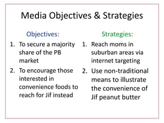 Mock Project: Jif Peanut Butter | PPTX | Marketing and Advertising ...