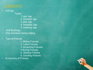 Jig and fixtures | PPTX