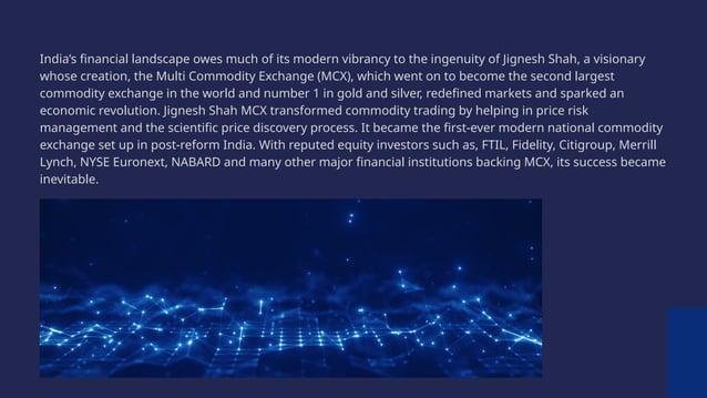 Jignesh Shah MCX - Created One Million Jobs.pptx