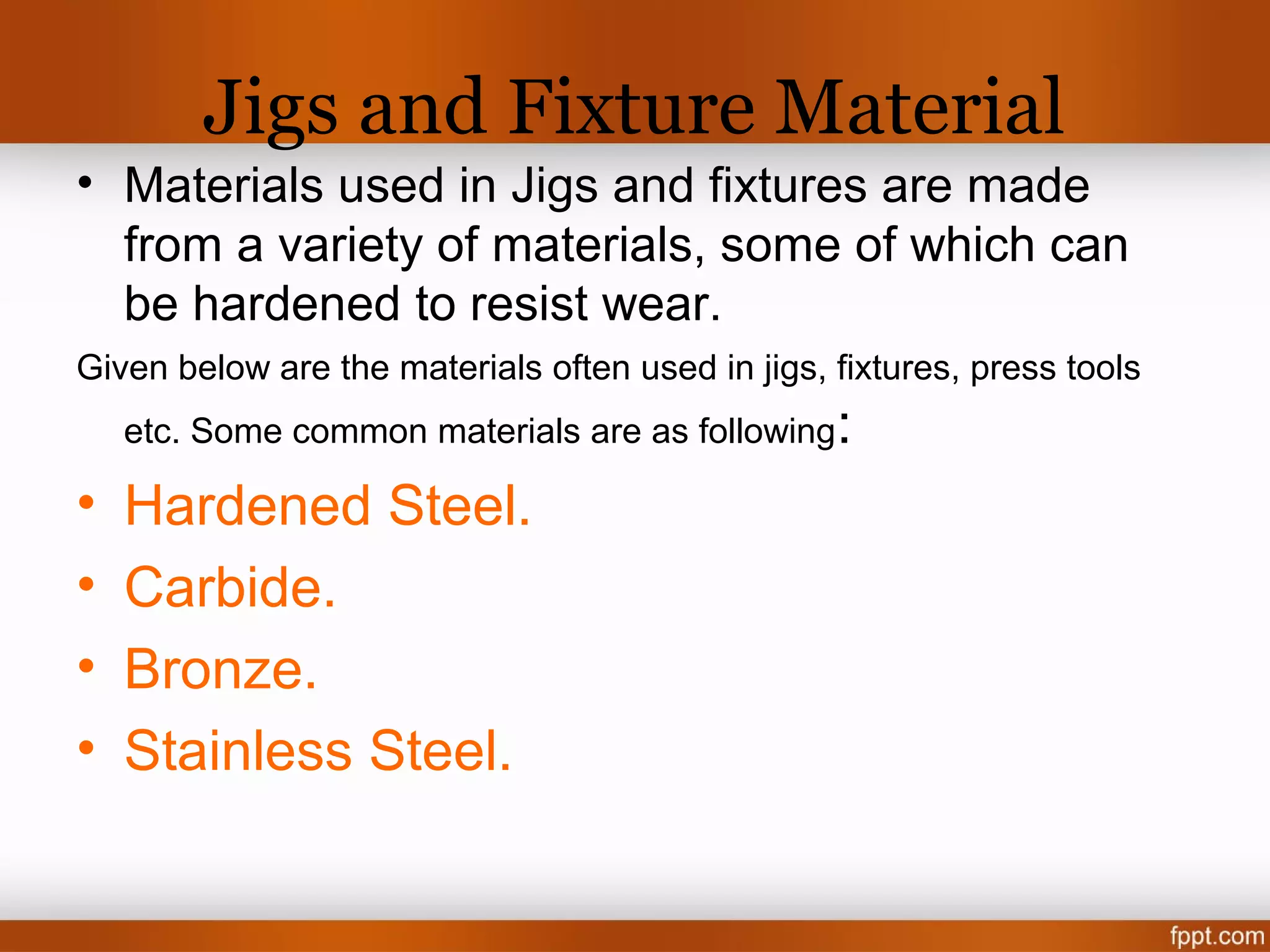 Jigs and fixtures | PPT