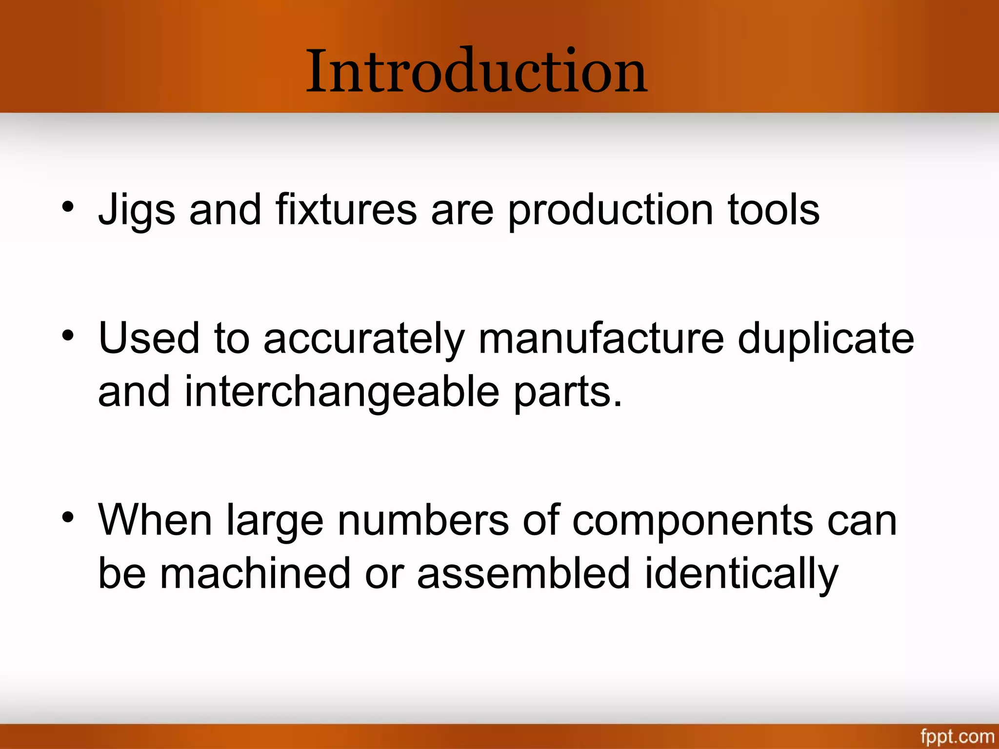 Jigs and fixtures | PPT