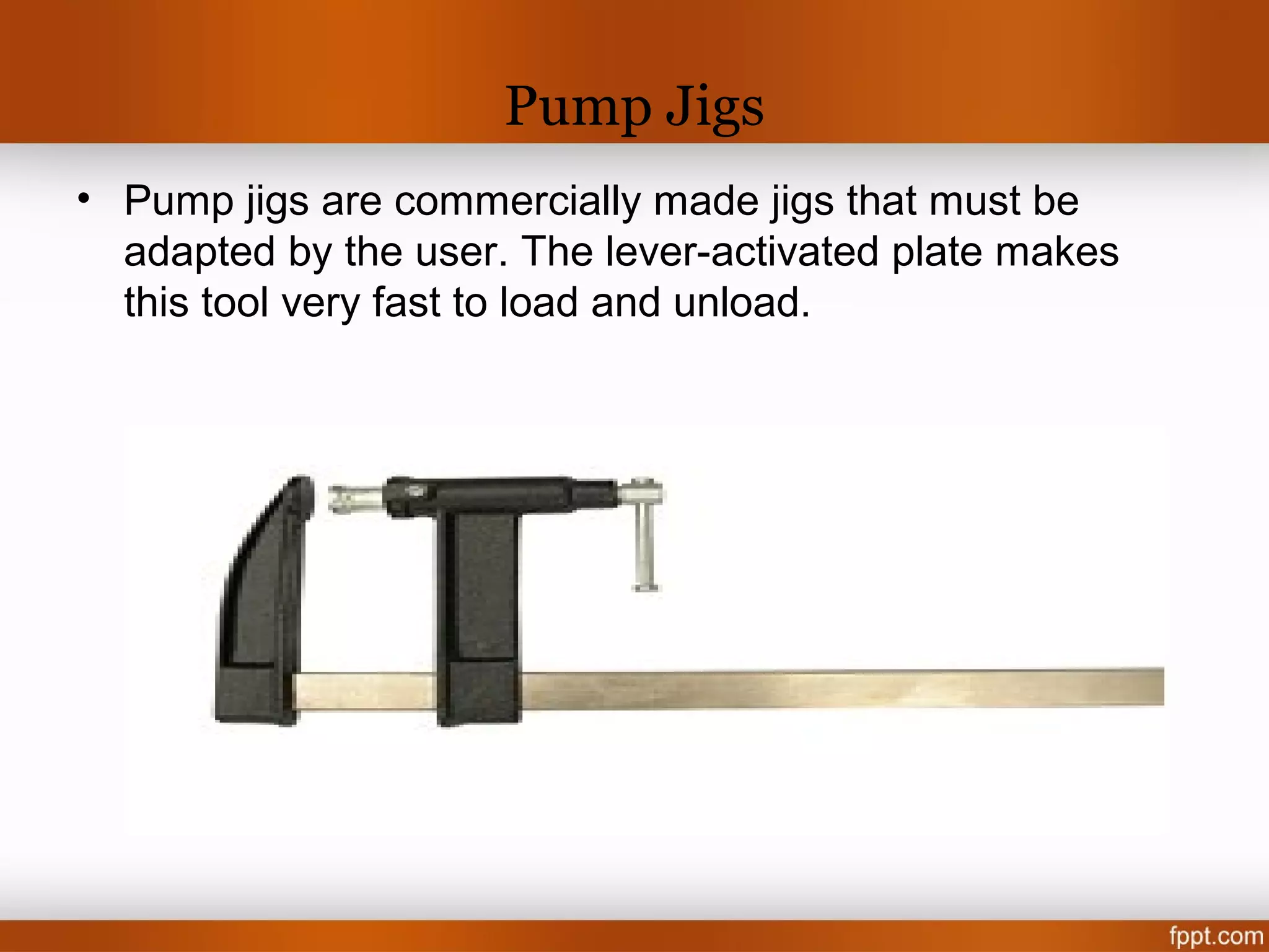 Jigs and fixtures | PPT