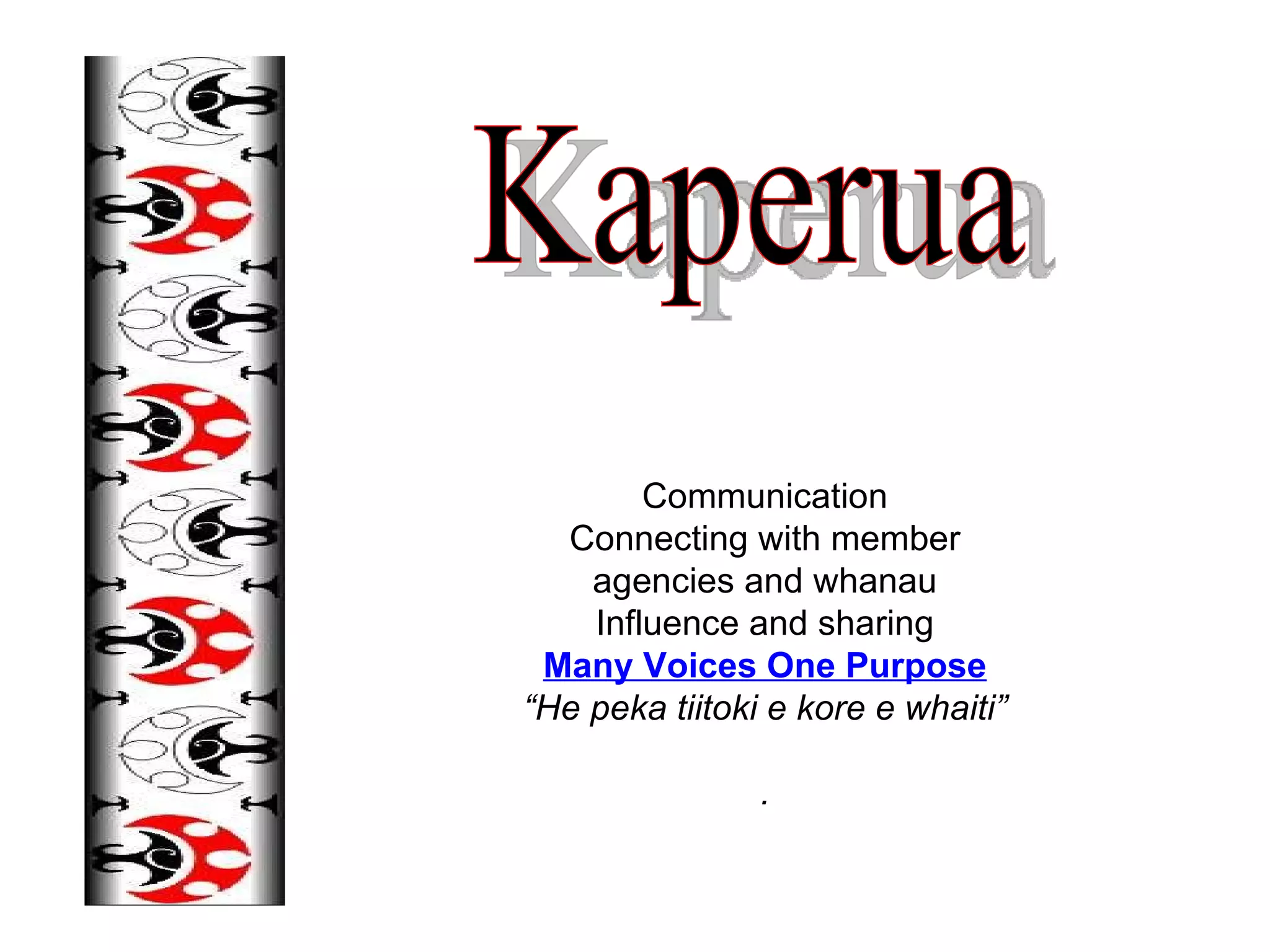 Te Kaupapa o Hono | PPT