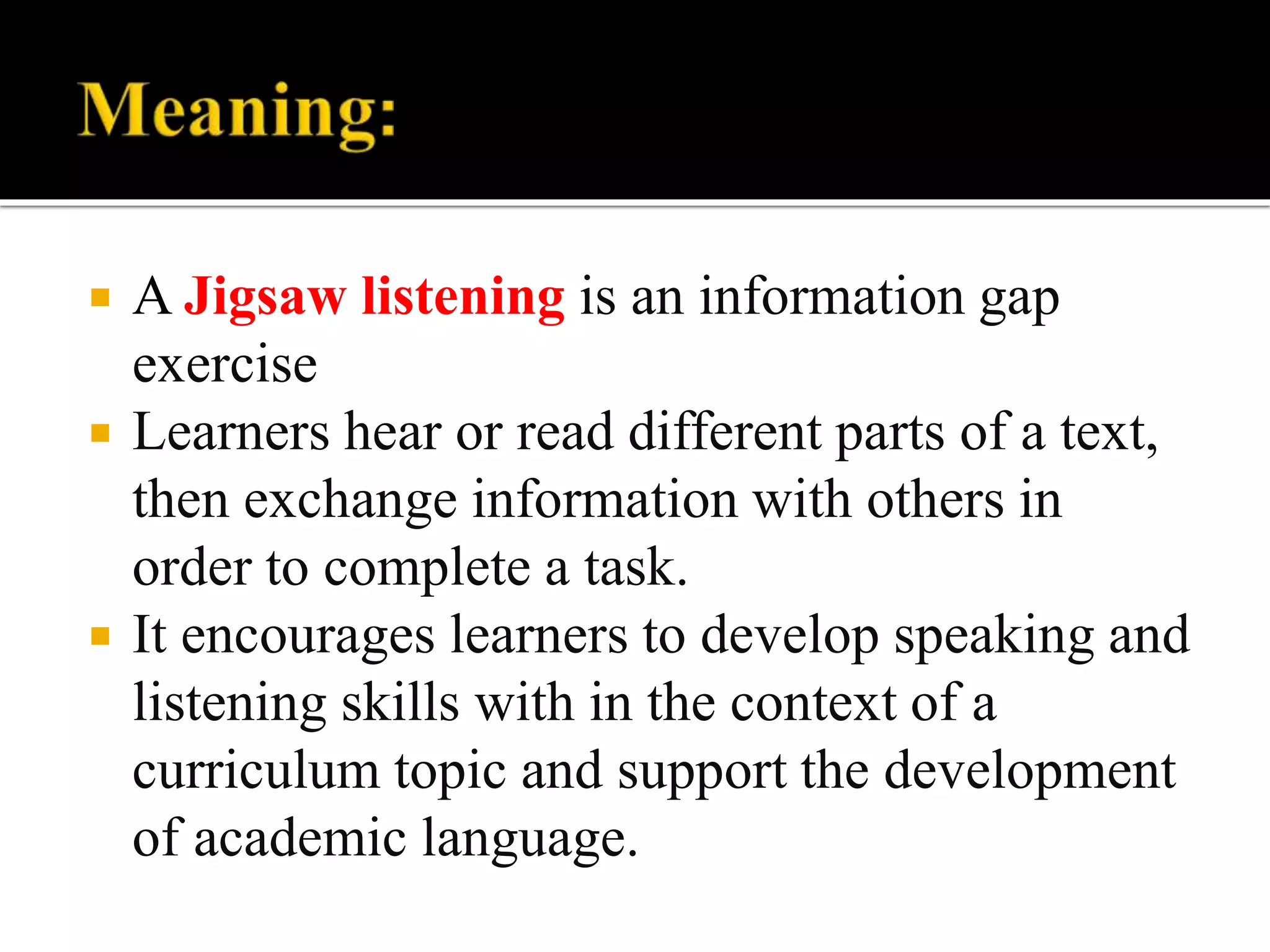Jigsaw listening english | PPTX