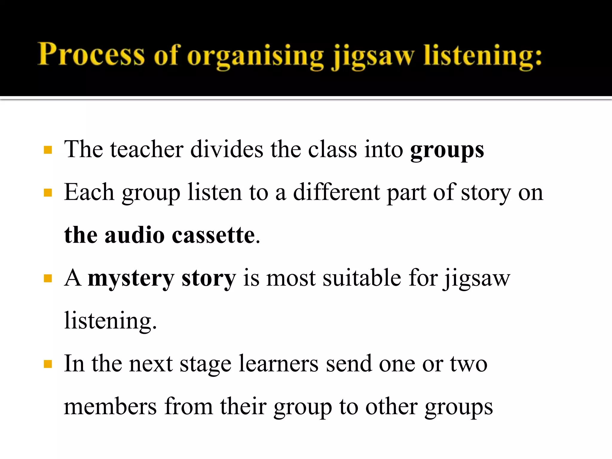 Jigsaw listening english | PPTX