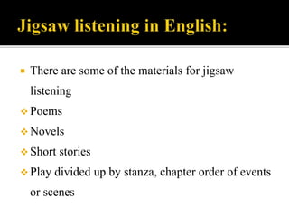 Jigsaw listening english | PPTX