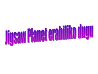 Jigsaw planet | PPT