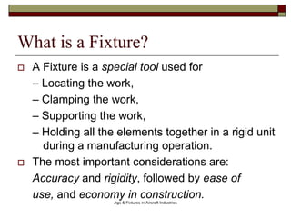 Jigs & Fixtures | PPTX
