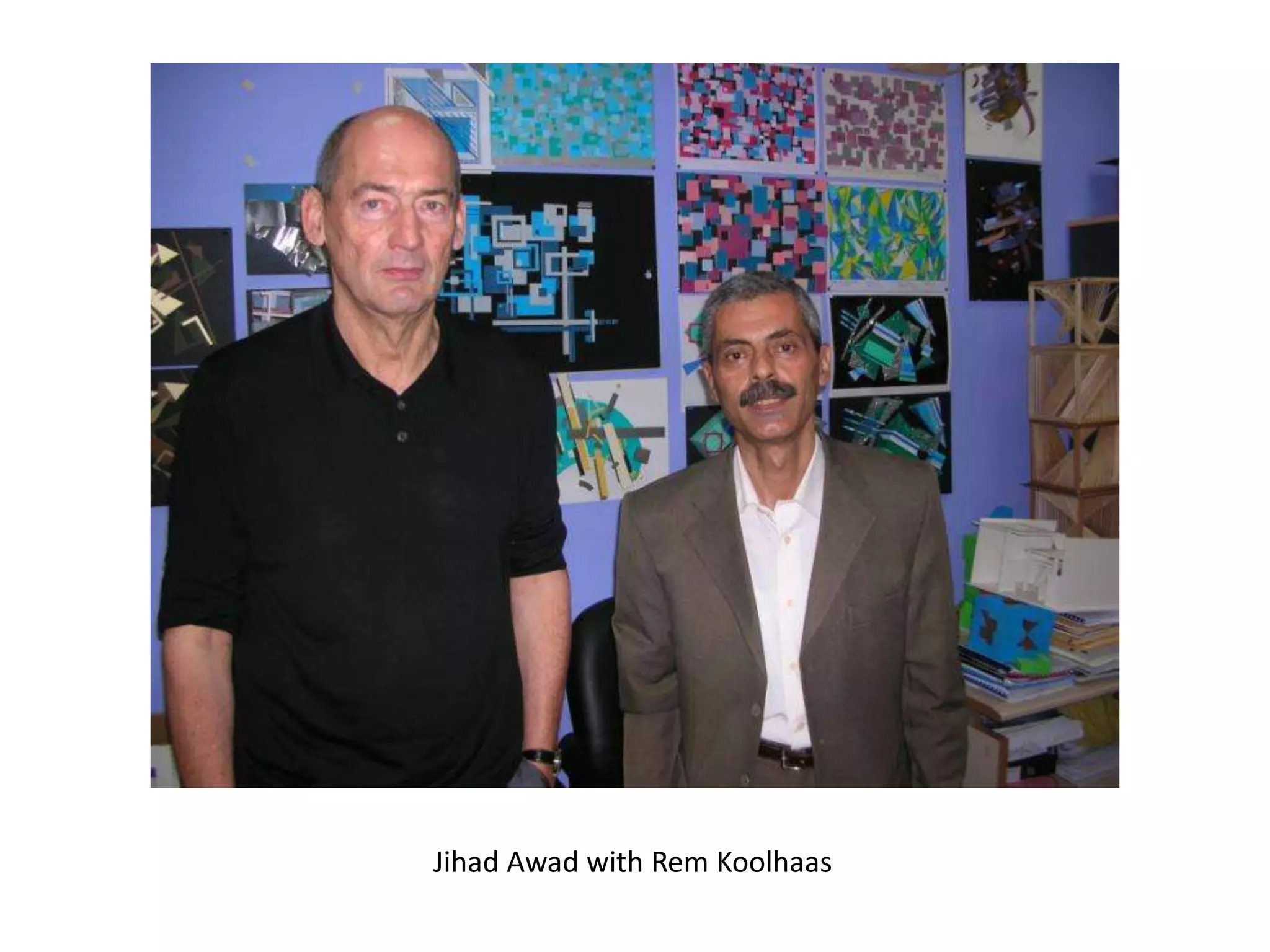Jihad awad photos with architects | PPT