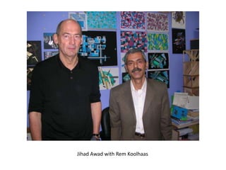 Jihad awad photos with architects | PPTX