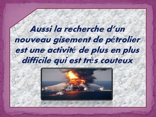 Les conséquences d'utilisation du pétrole sur l'environnement - Projet ...