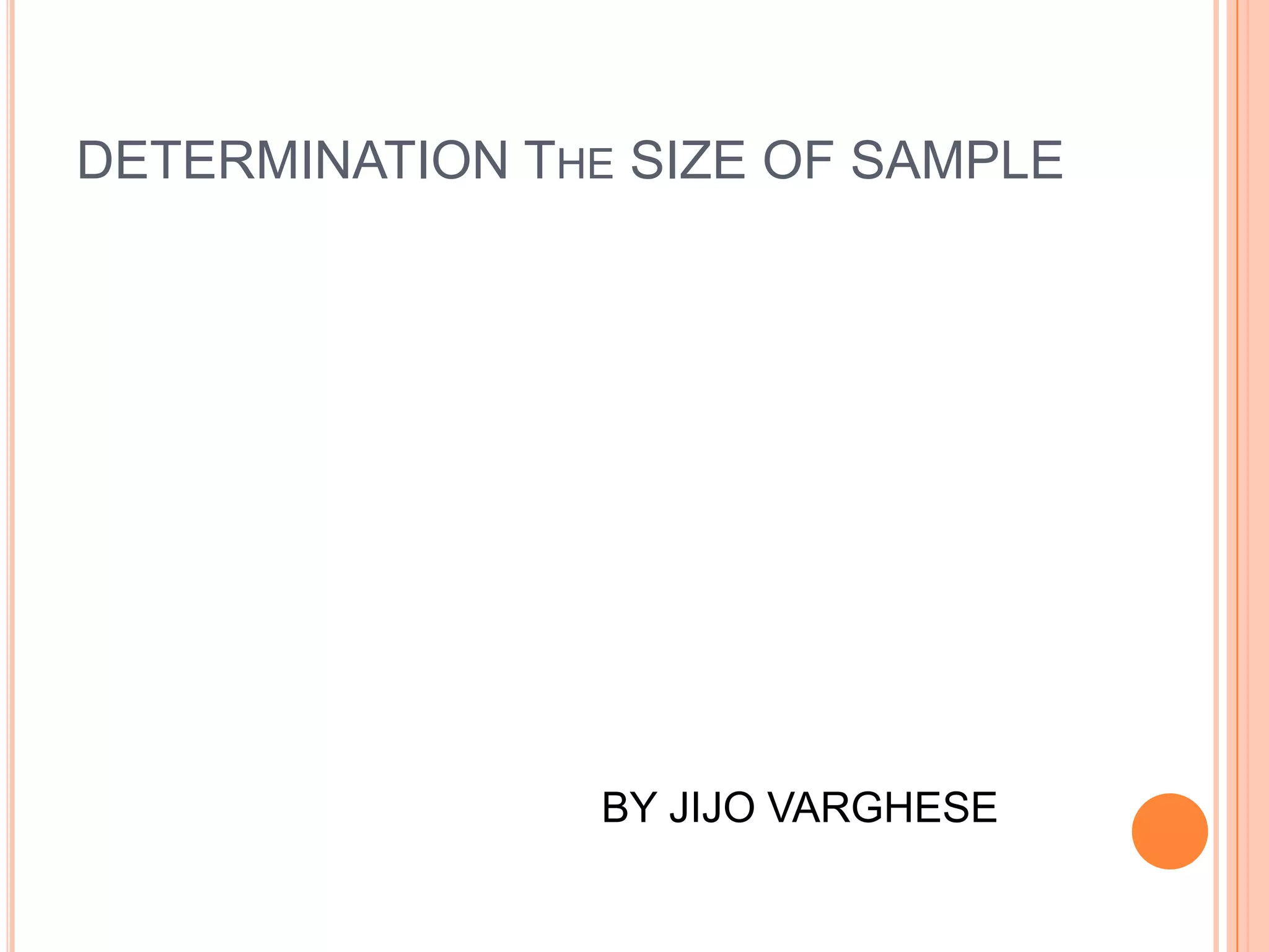 determination of sample size | PPTX