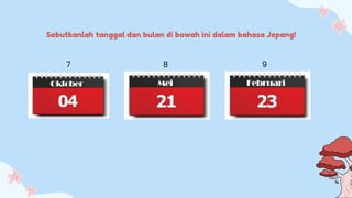 JIKAN ( Materi tentang waktu, tanggal, bulan dan jam) | PPTX