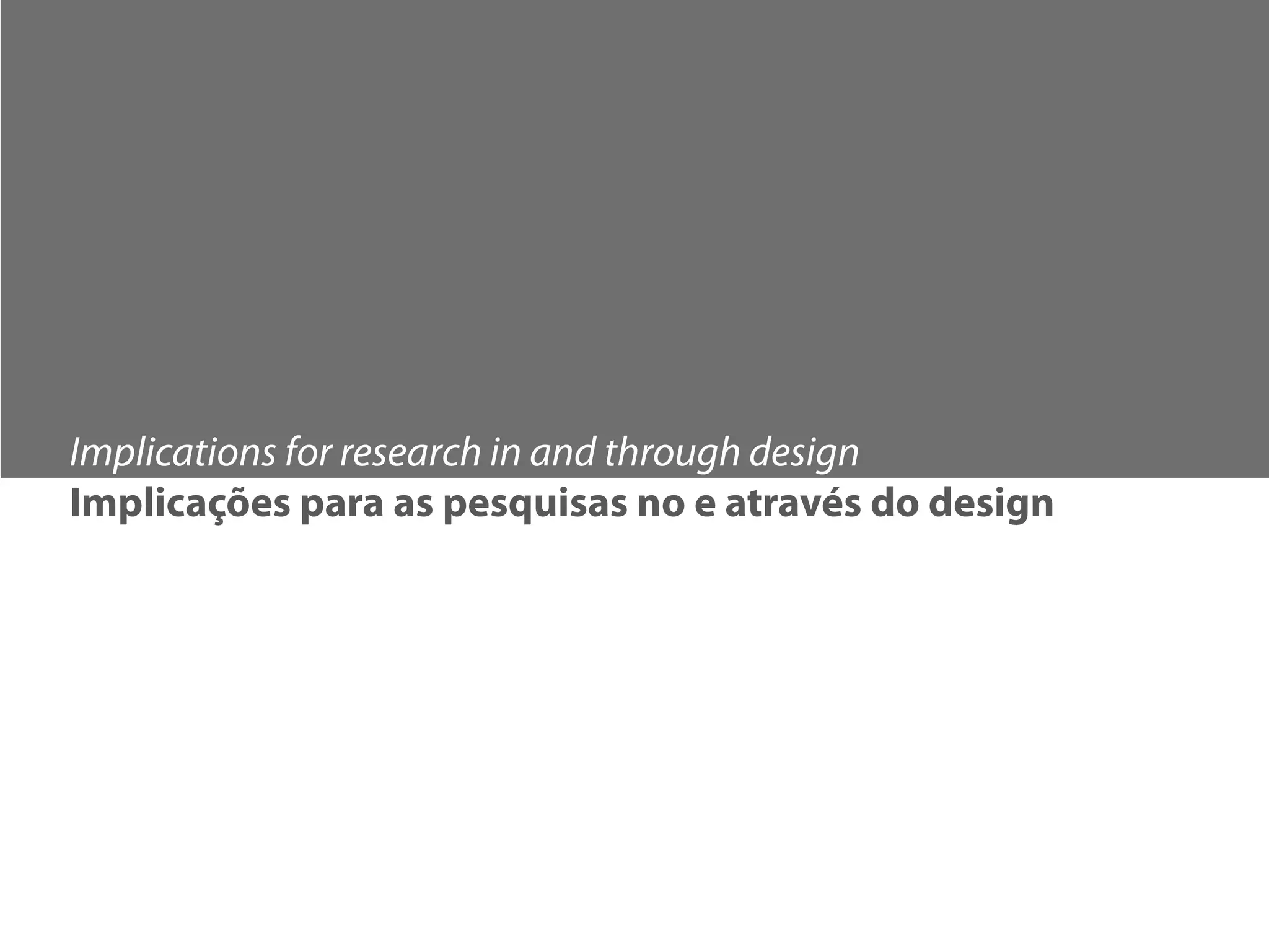 Jill Franz - An interpretative-contextual framework for research in and through design | PPT