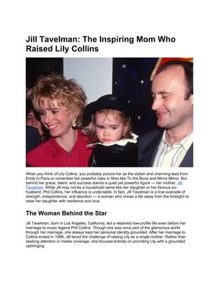 Jill Tavelman: The Graceful Mother Behind Lily Collins' Journey | DOCX