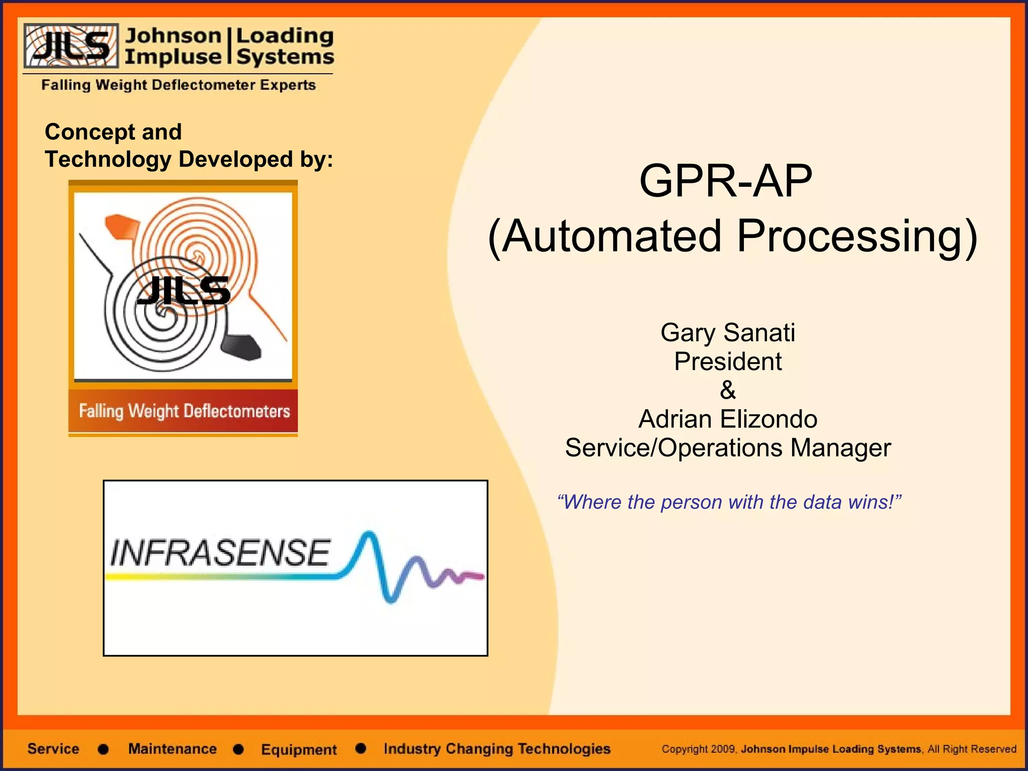 GPR-AP, JILSFWD, Falling Weight Deflectometer | PPT