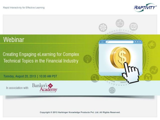 Webinar - Creating Engaging eLearning for Complex Technical Topics in ...