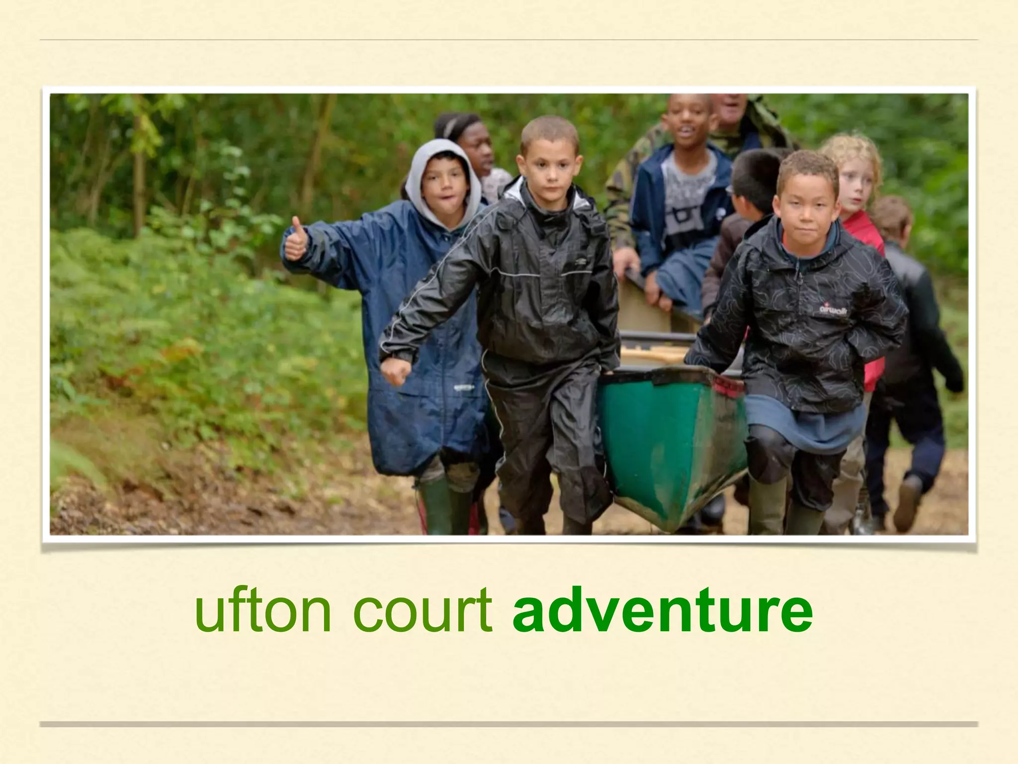 Ufton Court Adventure Presentation | PPT