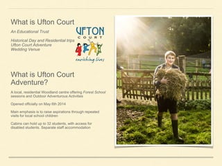 Ufton Court Adventure Presentation | PPT