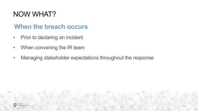 FireEye Cyber Defense Summit 2016 Now What - Before & After The Breach ...