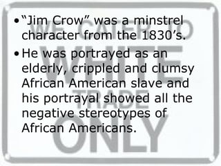 Jim Crow | PPT