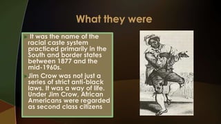 Jim crow | PPTX
