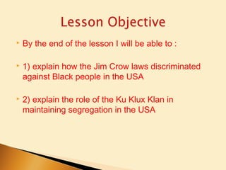 Jim crow day 2 | PPT