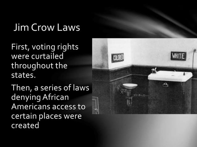 Jim crow laws | PPTX | Law