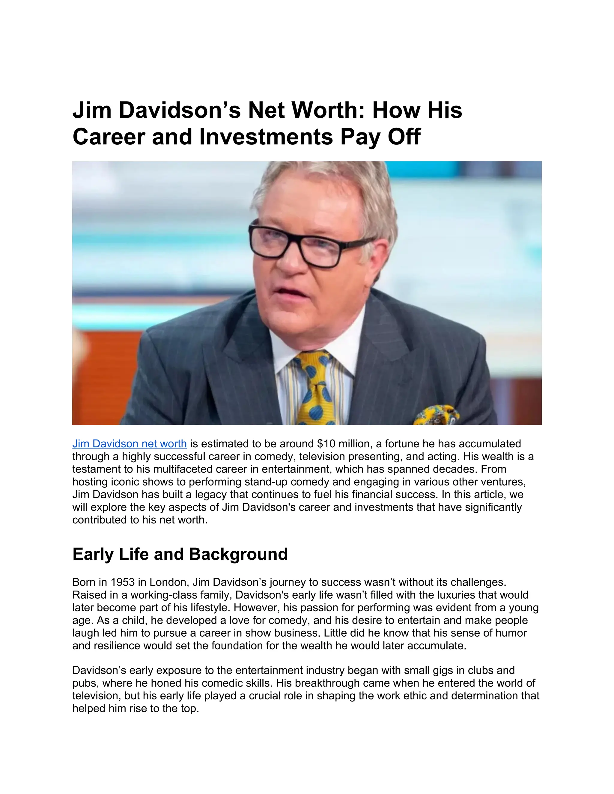 Jim Davidson’s Net Worth: How His Career and Investments Pay Off | DOCX
