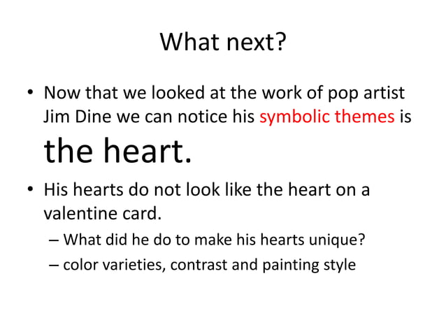 Jim dine hearts | PPTX