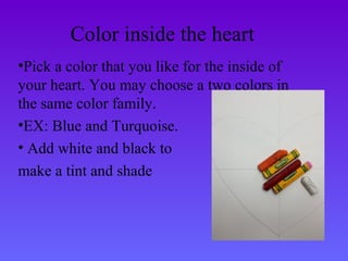 Jim dines Heart Complementary Colors | PPT