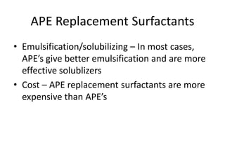 Jim Leuck-Alkylphenol Ethoxylates and Replacement Surfactants.pdf