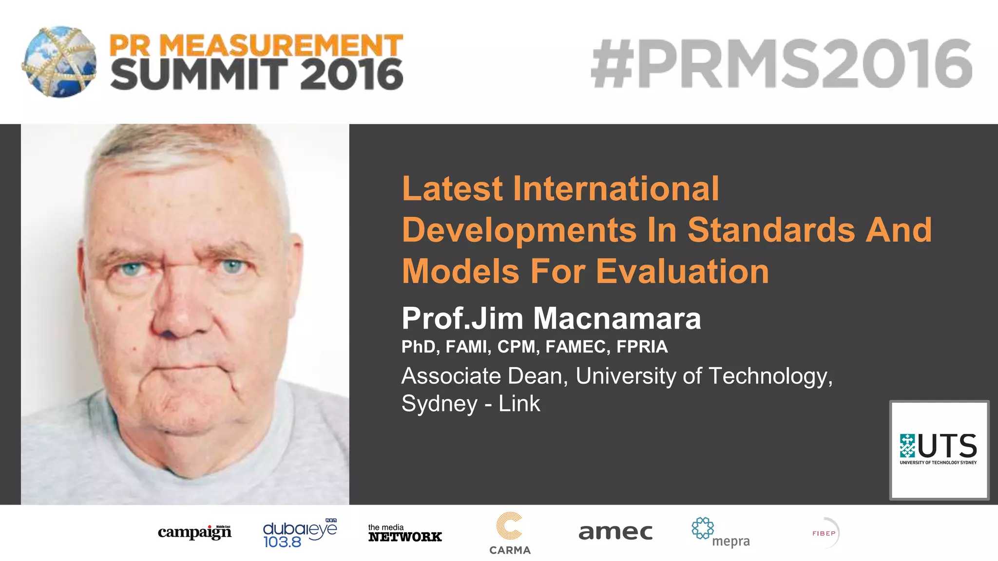 PR Measurement Summit 2016: Jim Macnamara's Keynote Speech Presentation ...