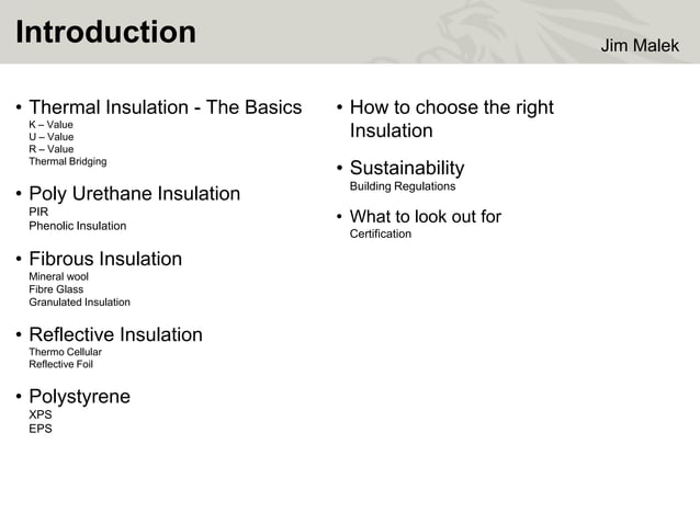 Jim Malek - insulation, performance & certification | PPT