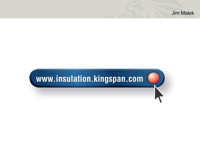 Jim Malek - insulation, performance & certification | PPT