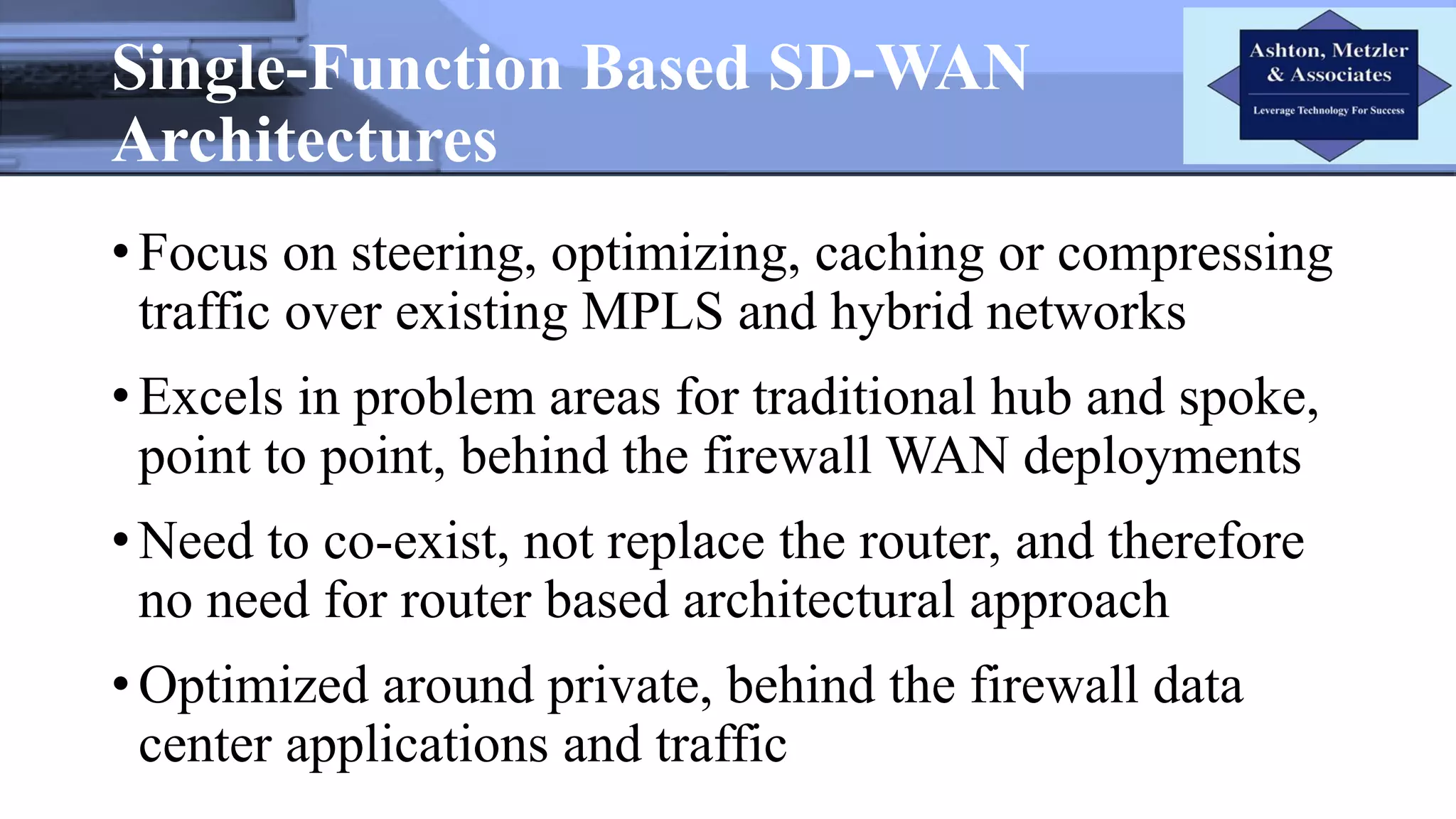 SD-WAN Architecture Matters - Dr. Jim Metzler & VeloCloud | PDF