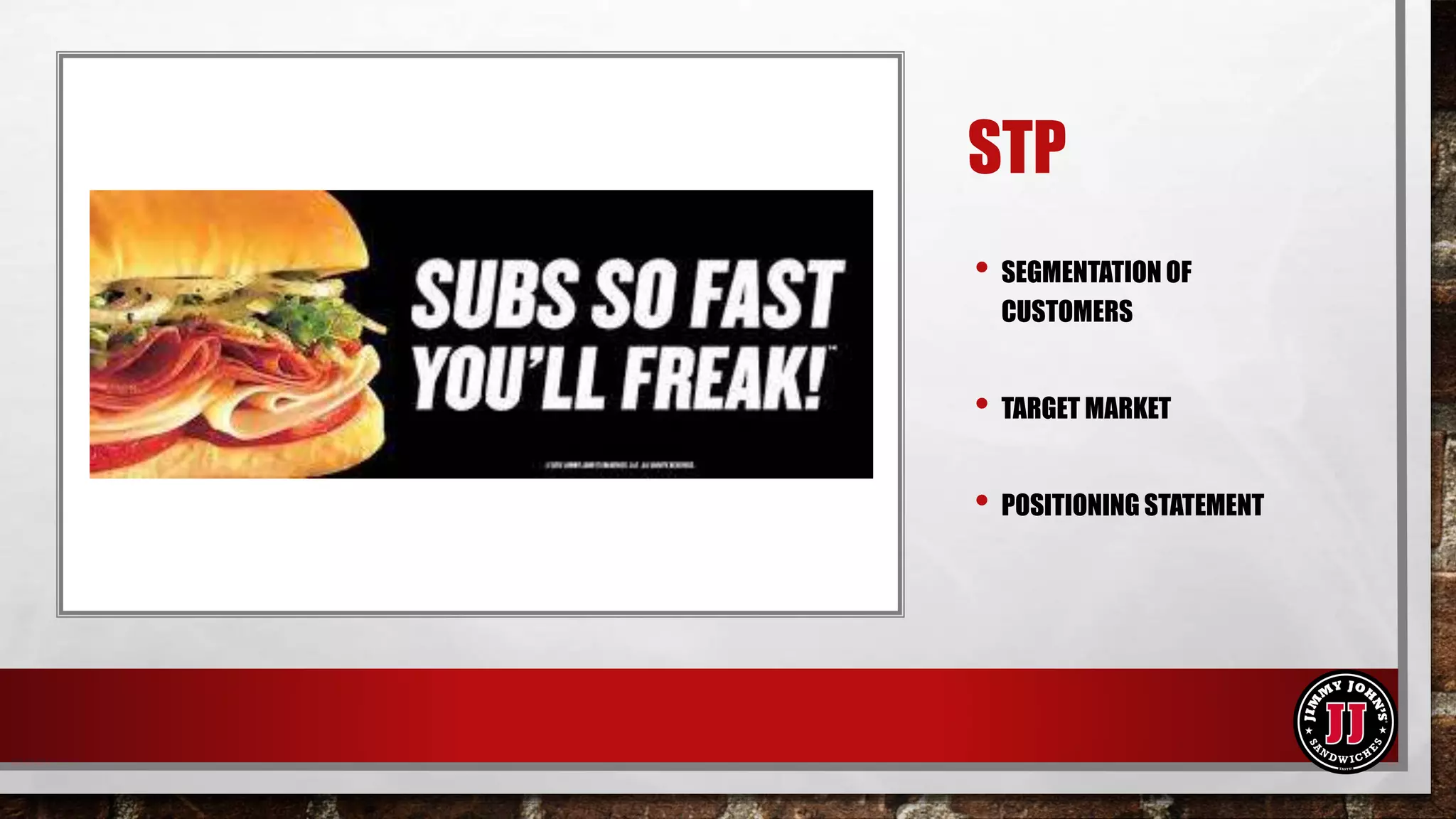 Jimmy John's Marketing Plan | PPT