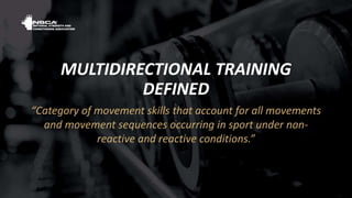 Practical Applications For Multidirectional Training | PPTX | Track and ...