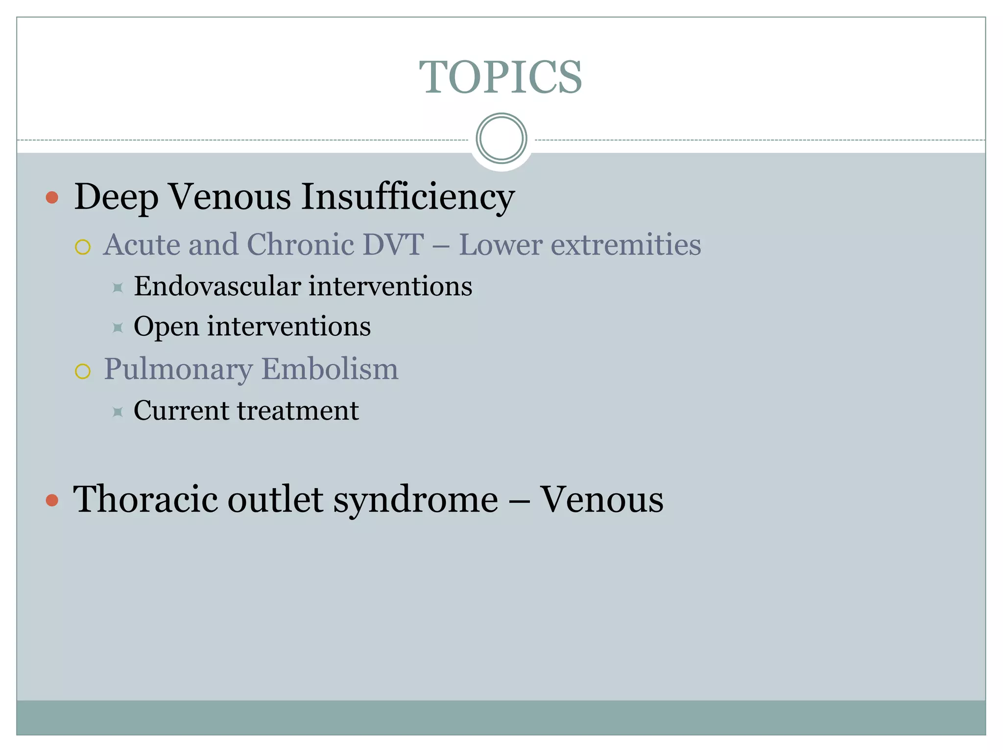 Venous Thromboembolic Disease and Current Management | PPTX