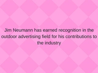 Jim neumann recognition in the advertising field | PDF